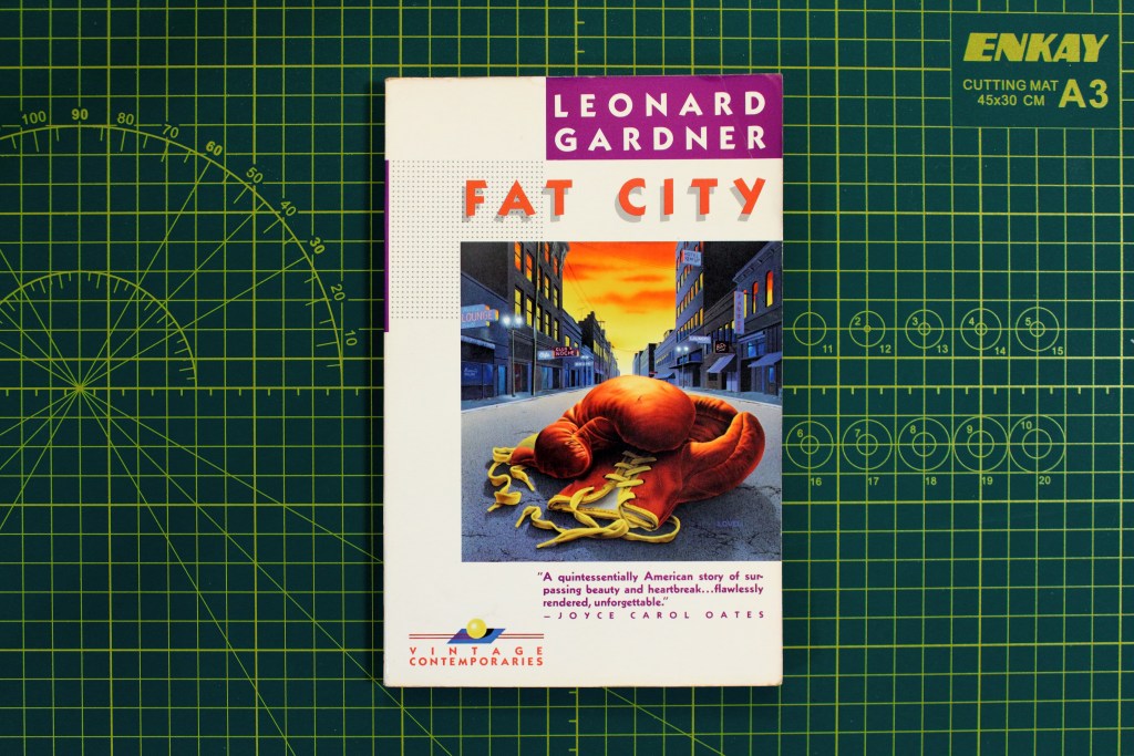 Leonard Gardner - Fat City (1986) - The Vintage Contemporaries Bibliography